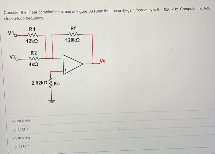 Solved Consider the linear combination circuit of Figure. | Chegg.com