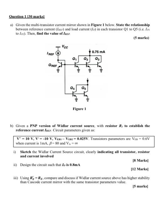 Solved Question 1 [30 marks! a) Given the multi-transistor | Chegg.com