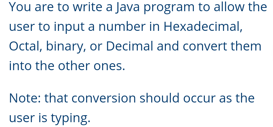Solved You are to write a Java program to allow the user to | Chegg.com