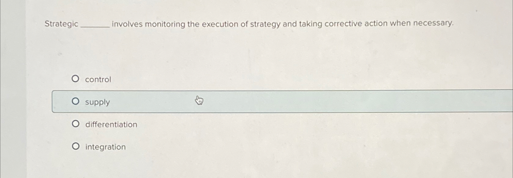 Solved Strategic involves monitoring the execution of | Chegg.com