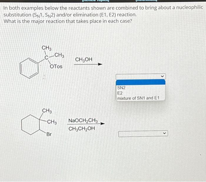 Solved In both examples below the reactants shown are | Chegg.com