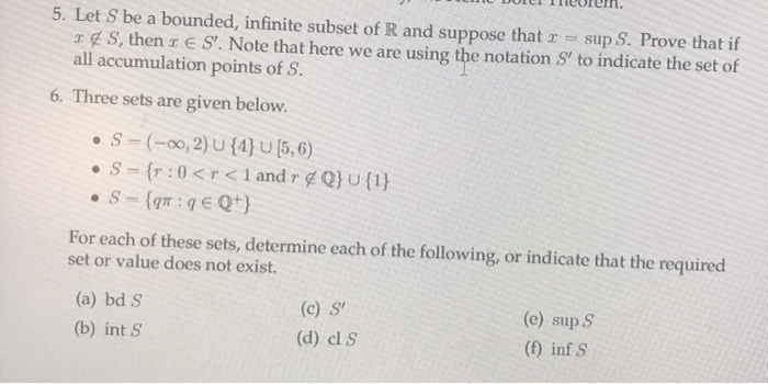 Solved 5. Let S be a bounded, infinite subset of R and | Chegg.com