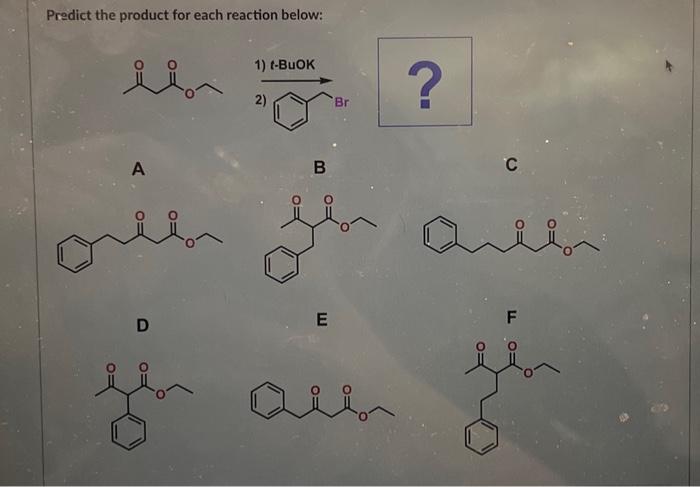 Solved Predict the product for each reaction below: 1) | Chegg.com