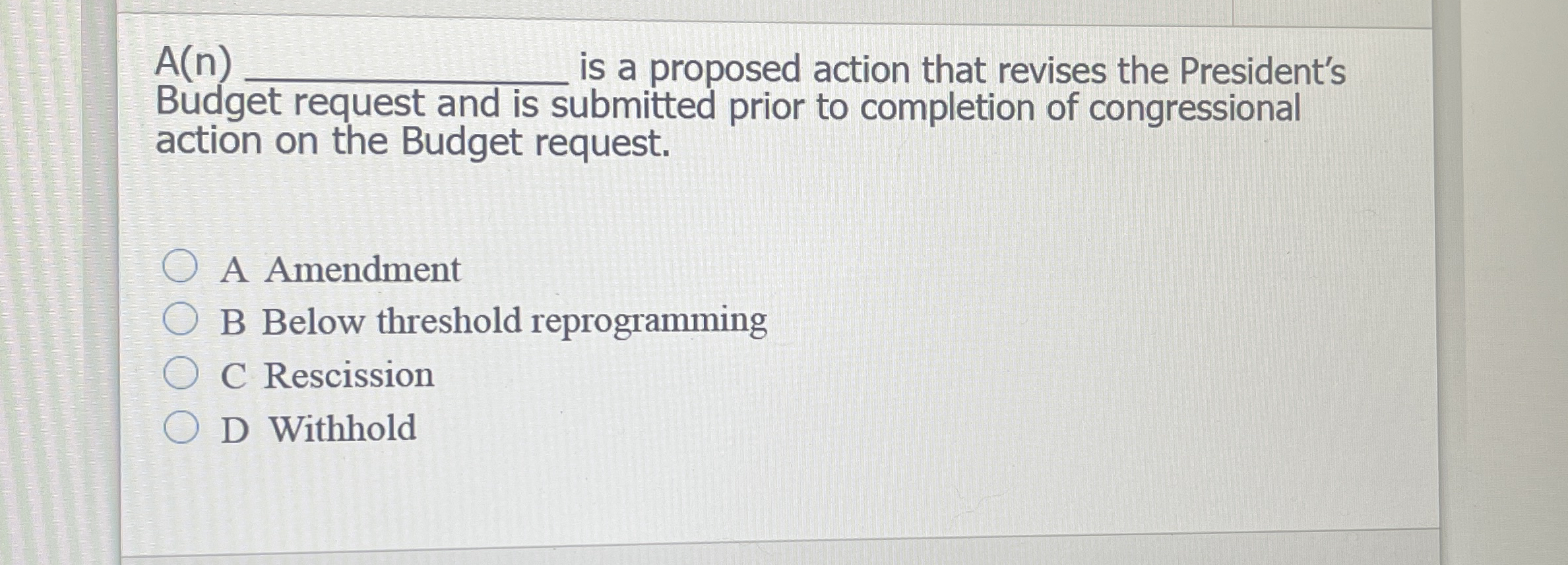 Solved A(n) q, ﻿is a proposed action that revises the | Chegg.com