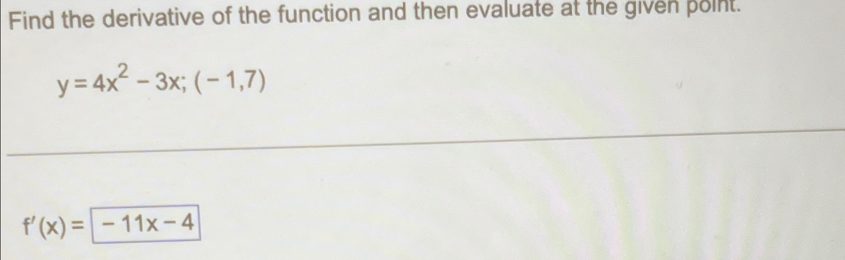 Solved Find the derivative of the function and then evaluate | Chegg.com