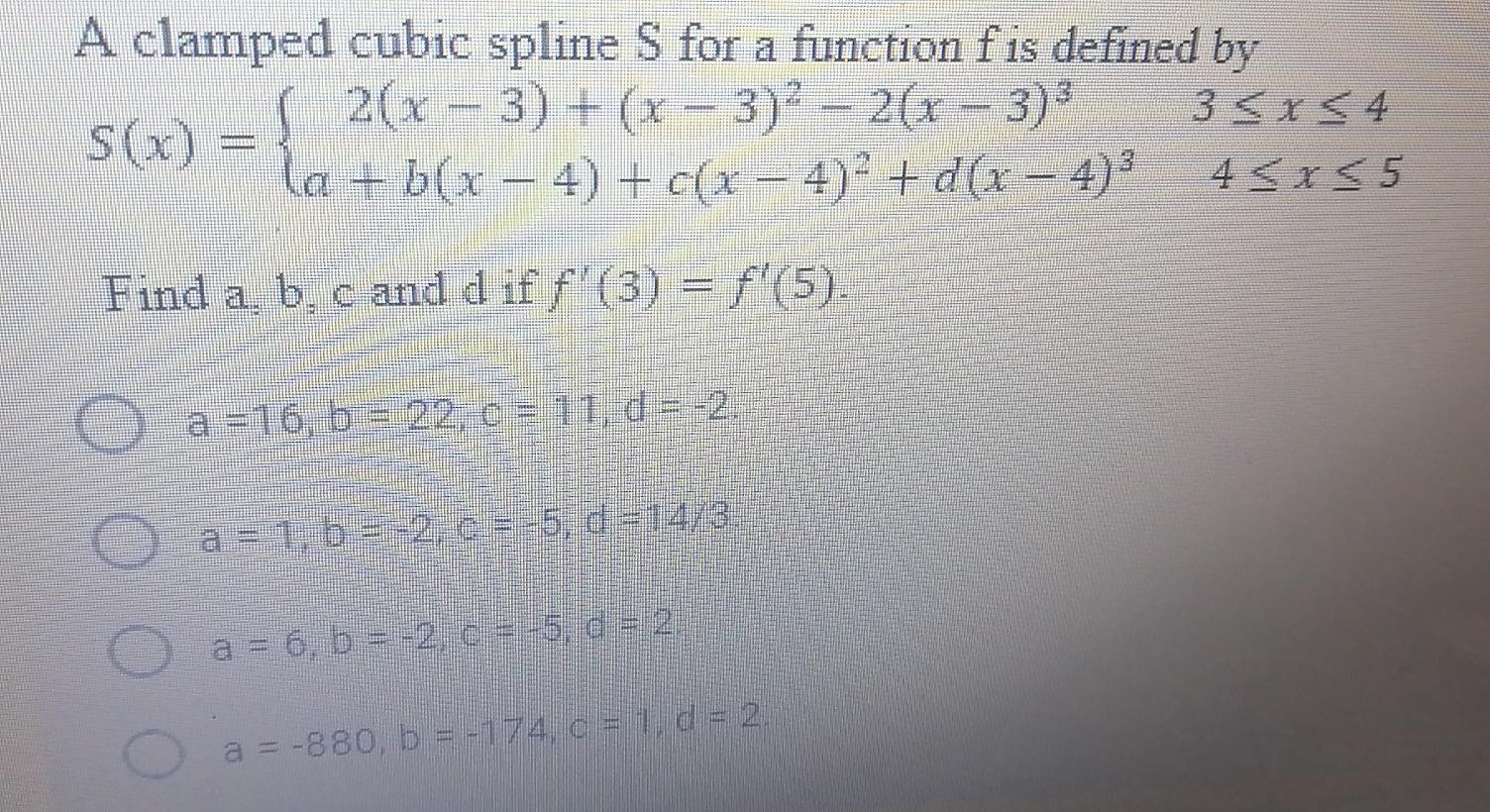 Solved A clamped cubic spline S for a function fis defined | Chegg.com