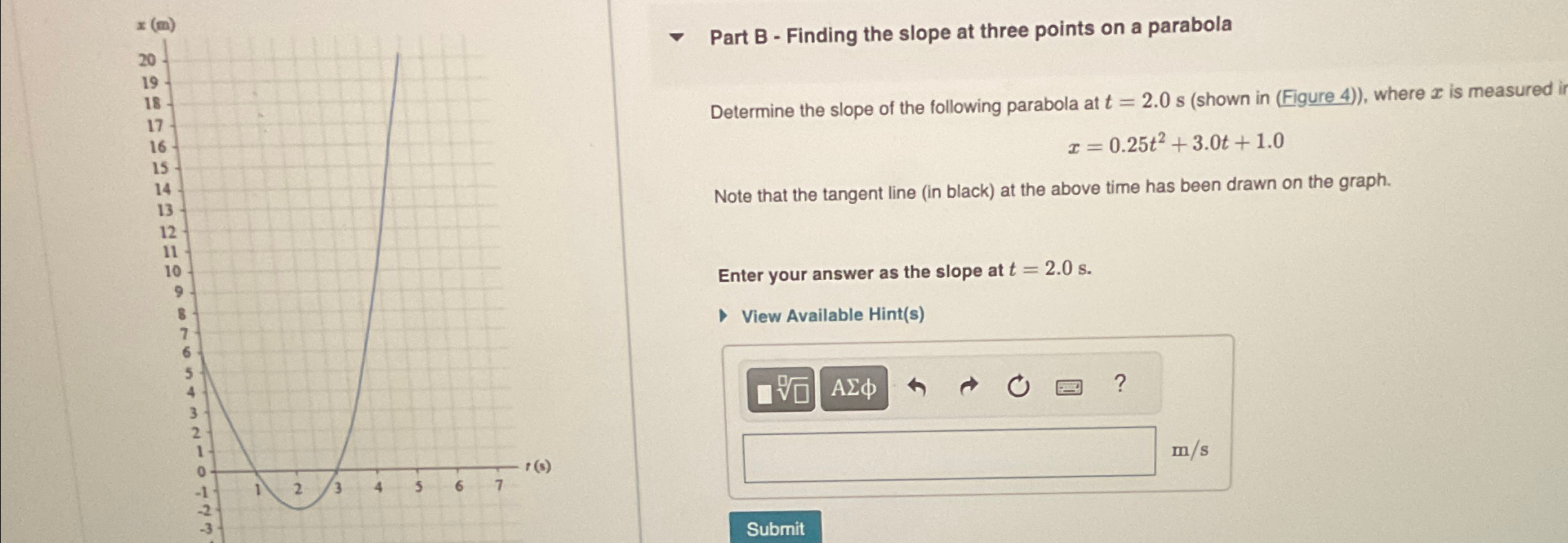 Solved Part B - ﻿Finding the slope at three points on a | Chegg.com