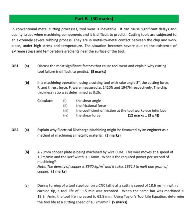 Solved Part B (30 marks) In conventional metal cutting | Chegg.com
