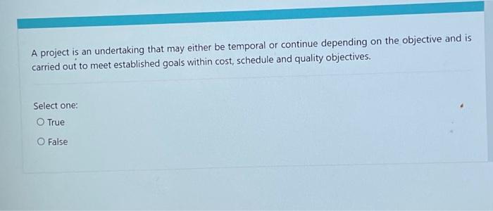 Solved A project is an undertaking that may either be | Chegg.com