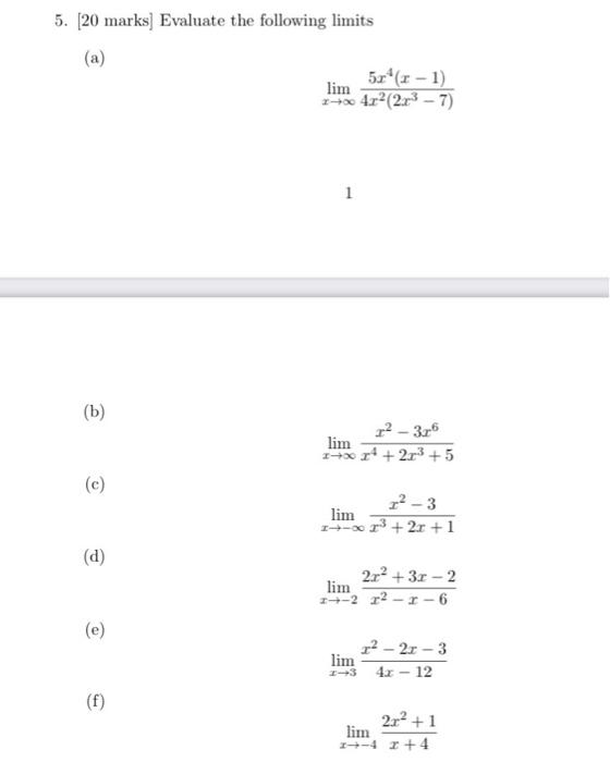 Solved 5. [20 marks] Evaluate the following limits (a) 아이비 | Chegg.com