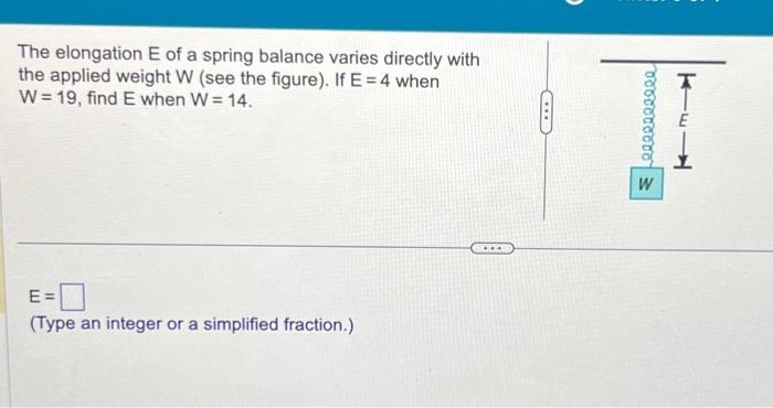 Solved he elongation E of a spring balance varies directly | Chegg.com