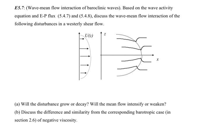 E5.7: (Wave-mean flow interaction of baroclinic | Chegg.com