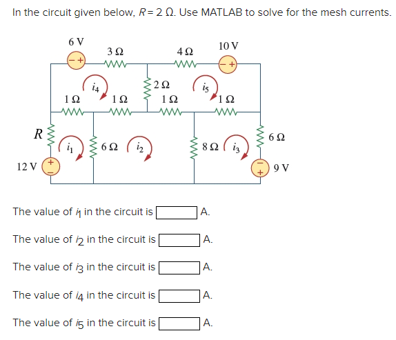 Solved In ﻿the circuit given below, R=2Ω. ﻿Use MATLAB to | Chegg.com