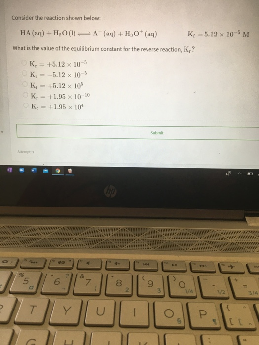 Solved Consider the reaction shown below: HA (aq) + H2O(1) = | Chegg.com