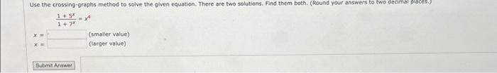 Solved Use the crossing-graphs method to solve the given | Chegg.com