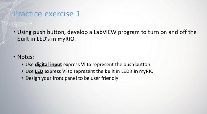 Solved - Using push button, develop a LabVIEW program to | Chegg.com