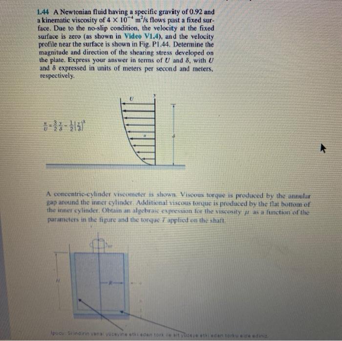 Solved 1.44 A Newtonian fluid having a specific gravity of | Chegg.com