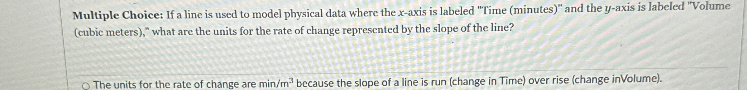 Solved Multiple Choice: If a line is used to model physical | Chegg.com