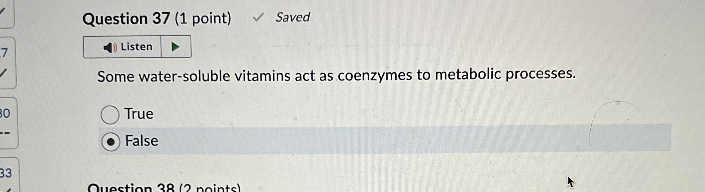 Solved Question 37 (1 ﻿point) ﻿SavedListenSome | Chegg.com