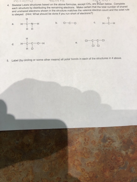 Solved (4) 1 (1) 4 C, 4. Skeletal Lewis structures based on | Chegg.com