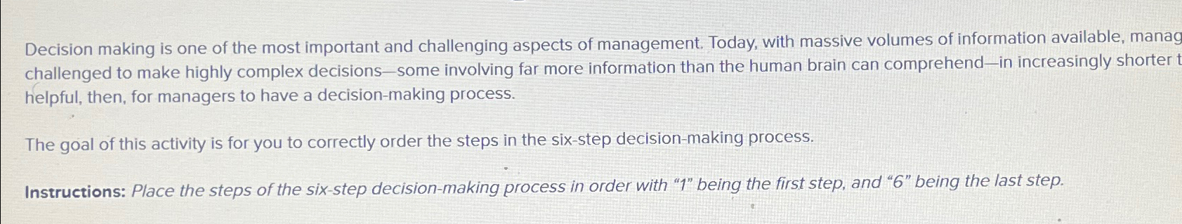 Solved Decision making is one of the most important and | Chegg.com