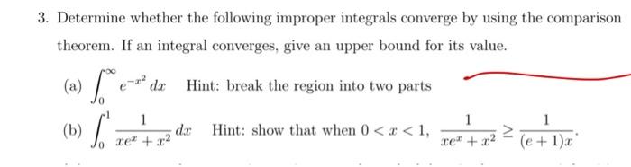 Solved 3. Determine whether the following improper integrals | Chegg.com