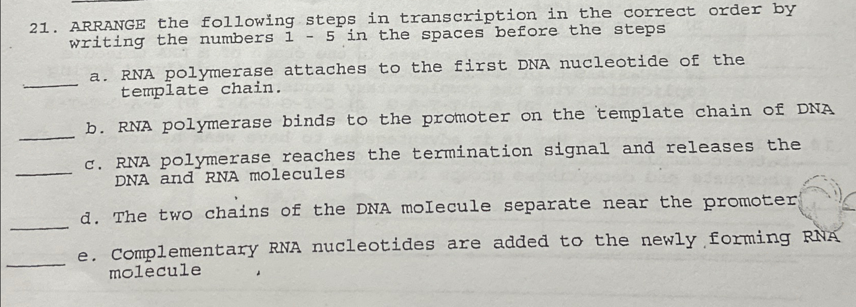 Solved ARRANGE the following steps in transcription in the | Chegg.com