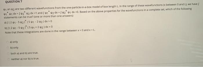 Solved QUESTION 7 1 an 42 are two different wavefunctions | Chegg.com