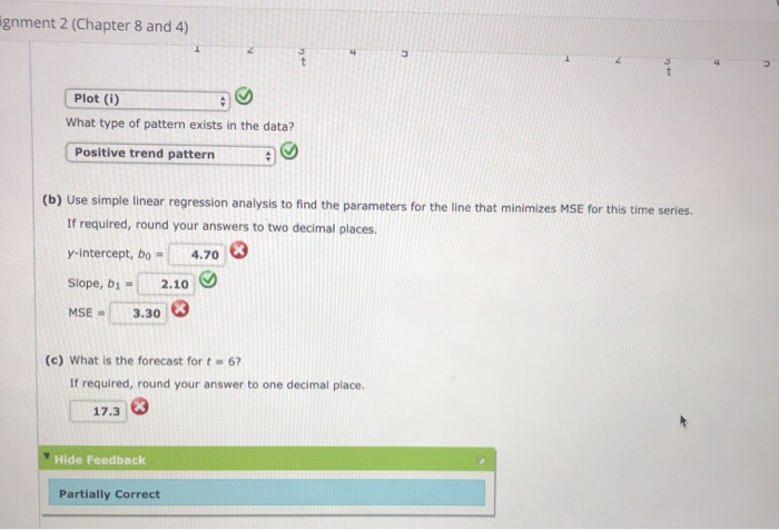 Solved Consider the following time series t yt 1 6 2 10 3 8 | Chegg.com