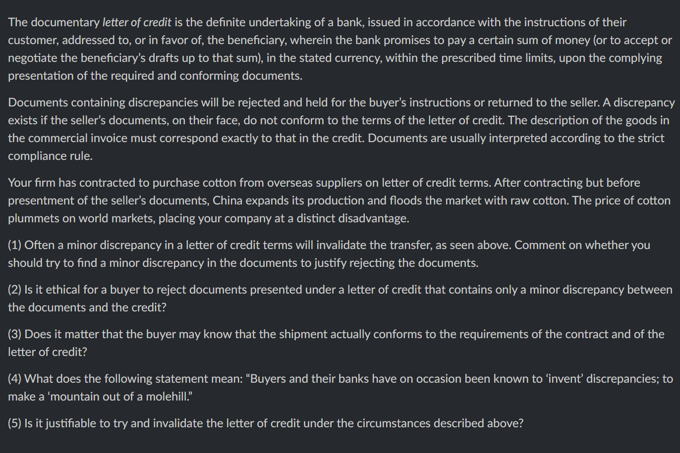 Solved The documentary letter of credit is the definite | Chegg.com