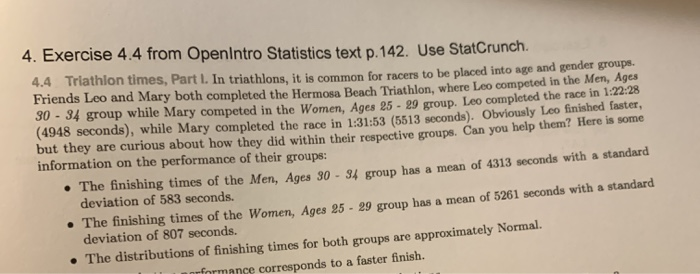 4. Exercise 4.4 from OpenIntro Statistics text p. | Chegg.com