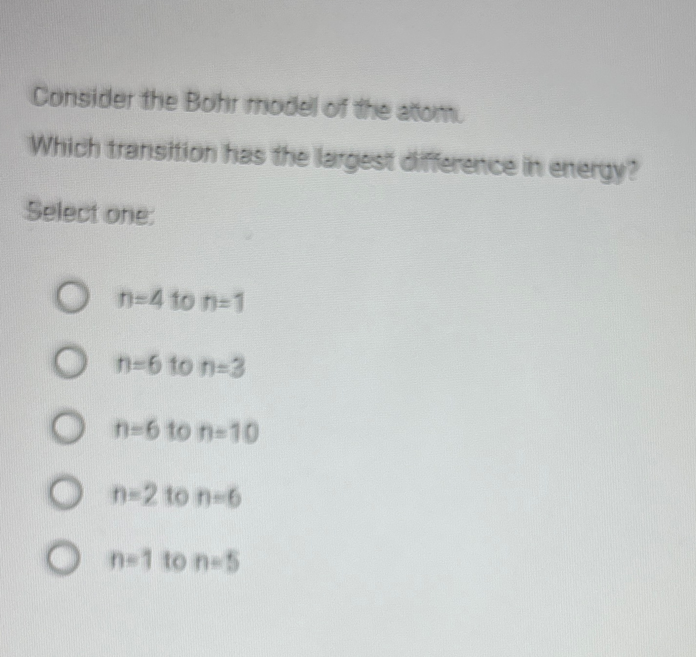 Solved Consider the Bohr model of the atom.Which transition | Chegg.com