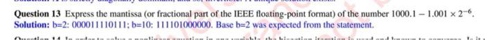 Solved Question 13 Express the mantissa (or fractional part | Chegg.com