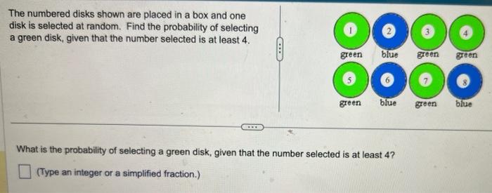 Solved The numbered disks shown are placed in a box and one | Chegg.com