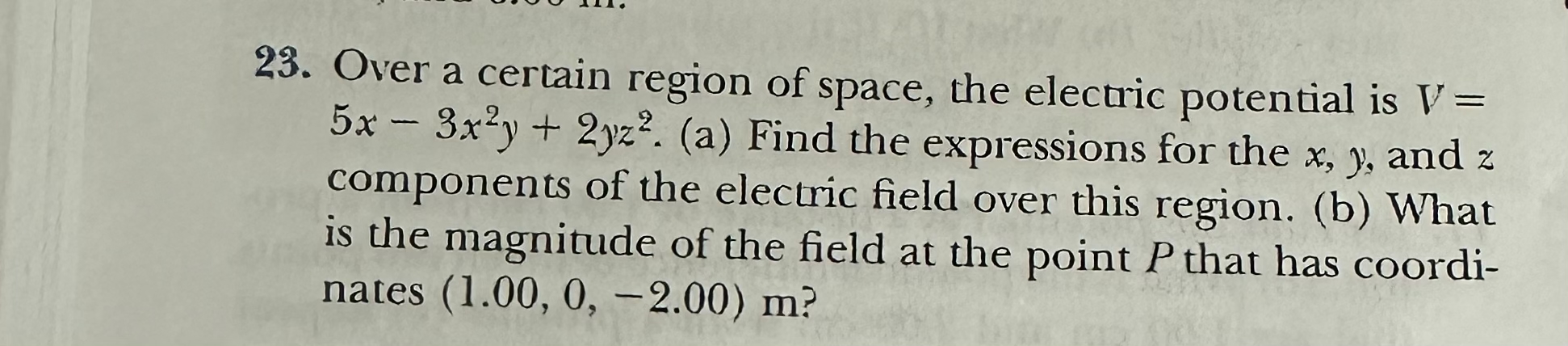 Solved Over a certain region of space, the electric | Chegg.com