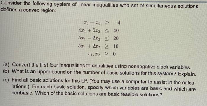 Solved Consider the following system of linear inequalities | Chegg.com