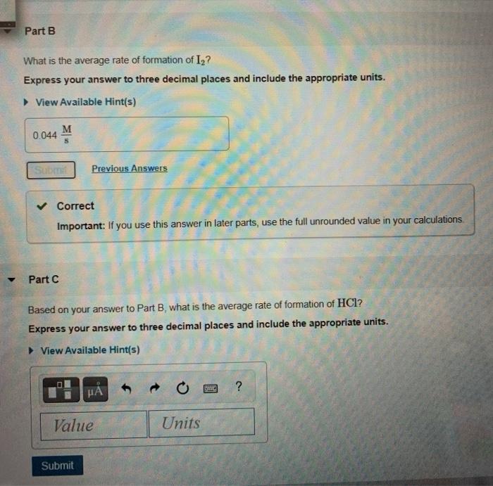 Solved Part B What is the average rate of formation of 12? | Chegg.com