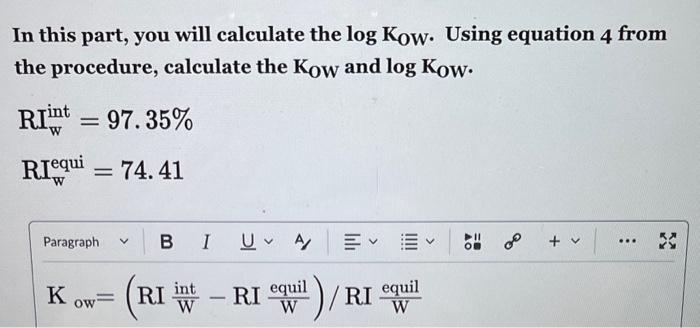 Solved calculate the Kow and log Kow using the numbers and | Chegg.com