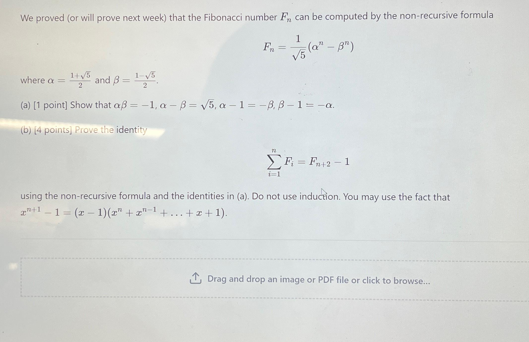 Solved We proved ﻿that the Fibonacci number Fn ﻿can be | Chegg.com