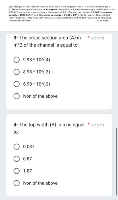 Q.5. Design an ideal stable cross section for a new | Chegg.com