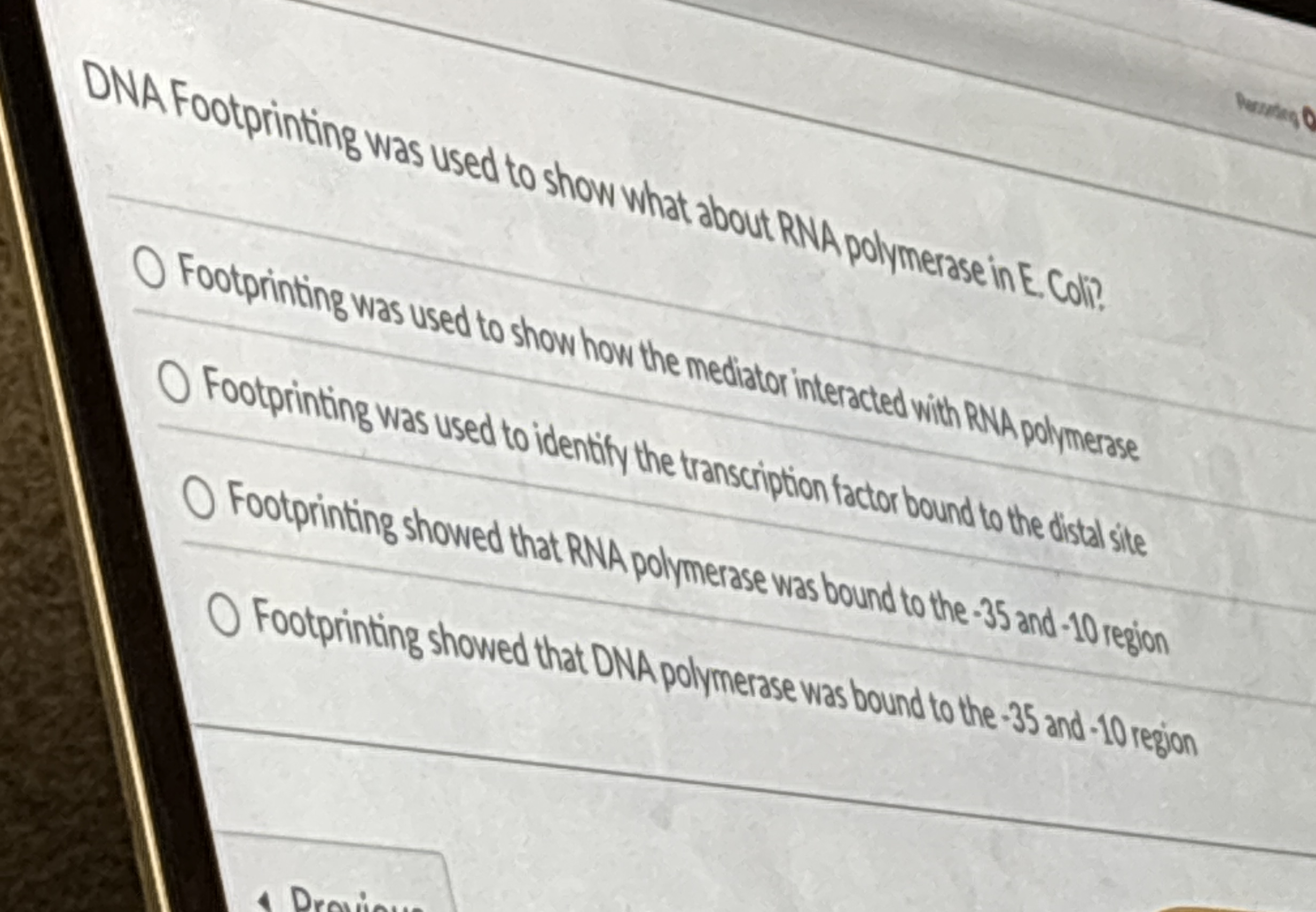 Solved DNA Footprinting was used to show what about RNA | Chegg.com