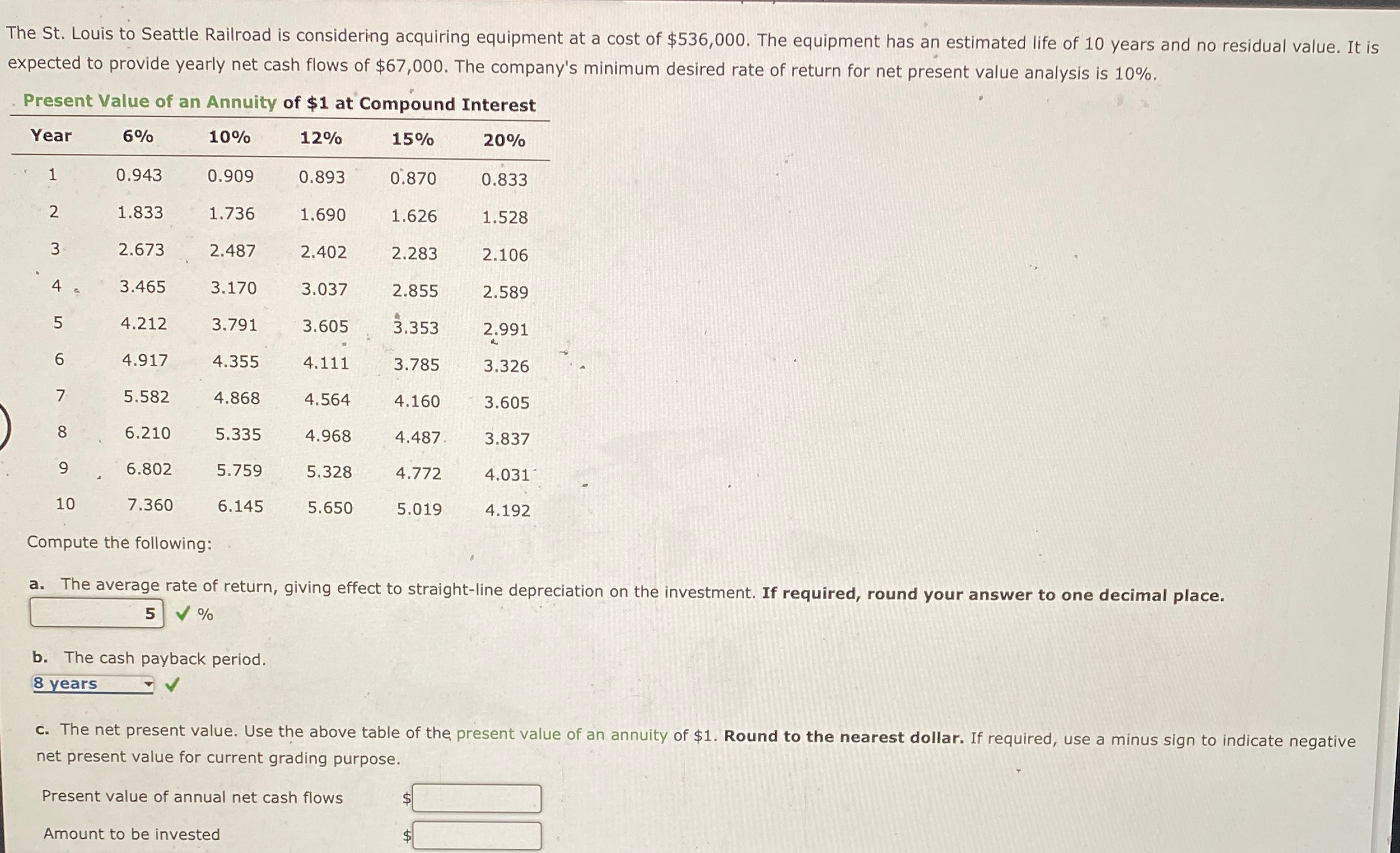 Solved The St. ﻿Louis to Seattle Railroad is considering | Chegg.com