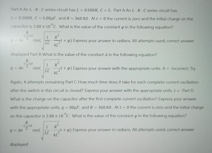 Solved Part A An L-R-C ﻿series circuit has L=0.500H,C=5. | Chegg.com