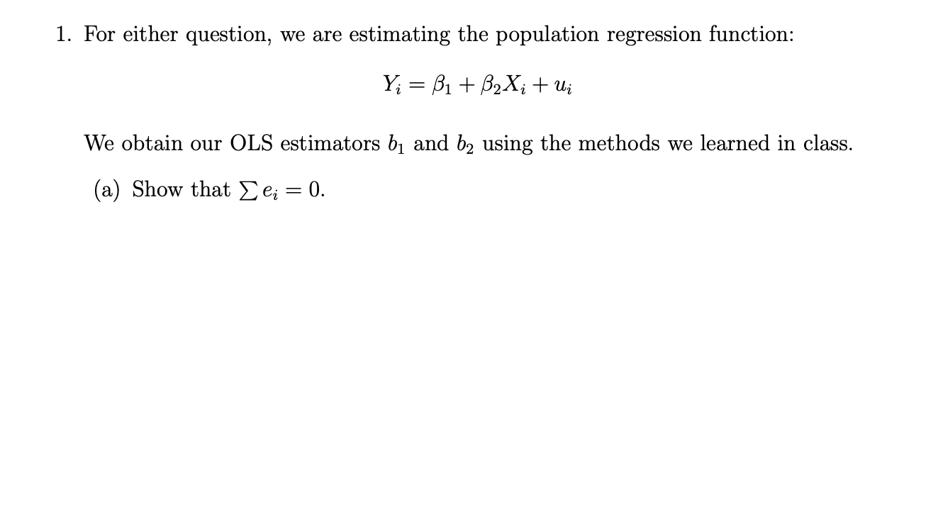 Solved For either question, we are estimating the population | Chegg.com