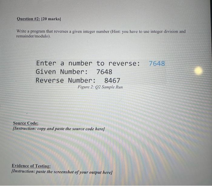 Solved Write A Program That Reverses A Given Integer Number