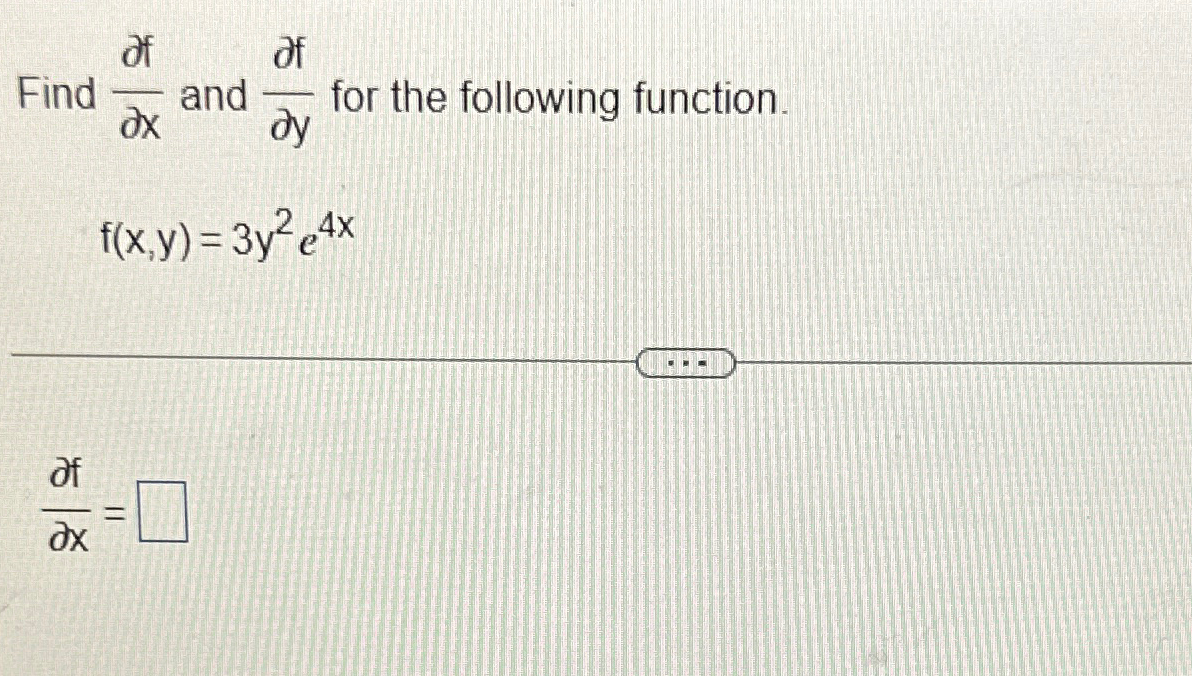 Solved Find delfdelx ﻿and delfdely ﻿for the following | Chegg.com