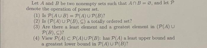 Let A and B be two nonempty sets such that A∩B=∅, and | Chegg.com