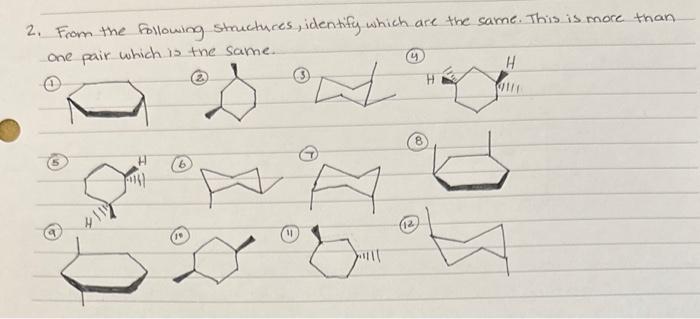 Solved 2. From the following structures, identify which are | Chegg.com