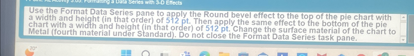 Solved Use the Format Data Series pane to apply the Round | Chegg.com