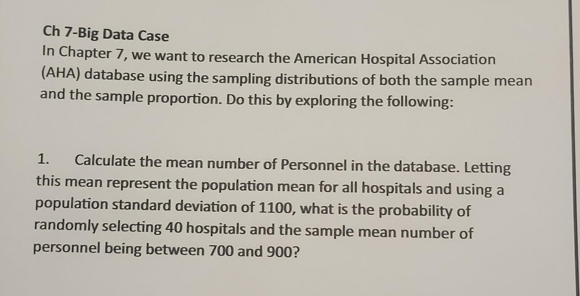 Solved Ch 7-Big Data Case In Chapter 7, we want to research | Chegg.com